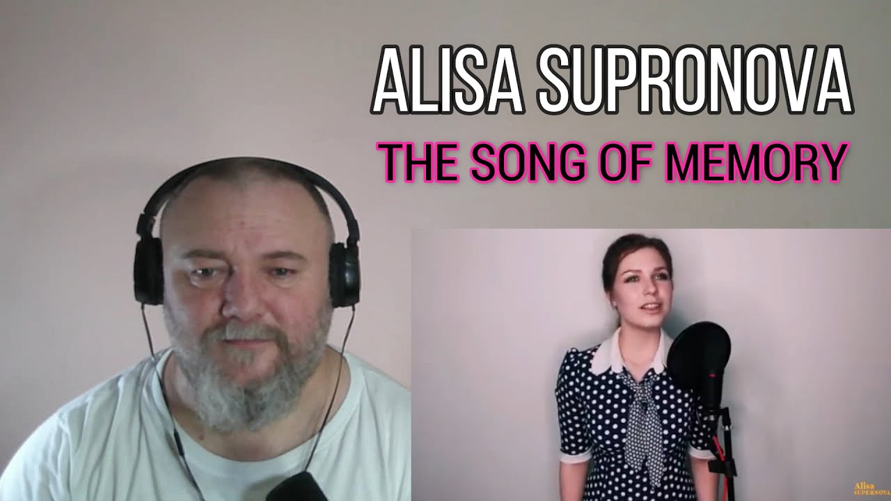 ALISA SUPRONOVA / Алиса Супронова - THE SONG OF MEMORY / Песня памяти ...