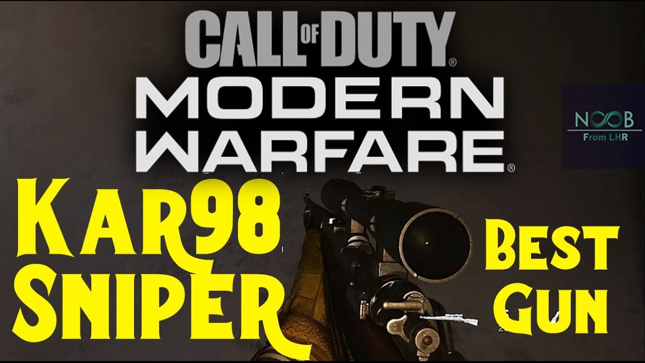 CALL OF DUTY MODERN WARFARE (2019) KAR98 - YouTube