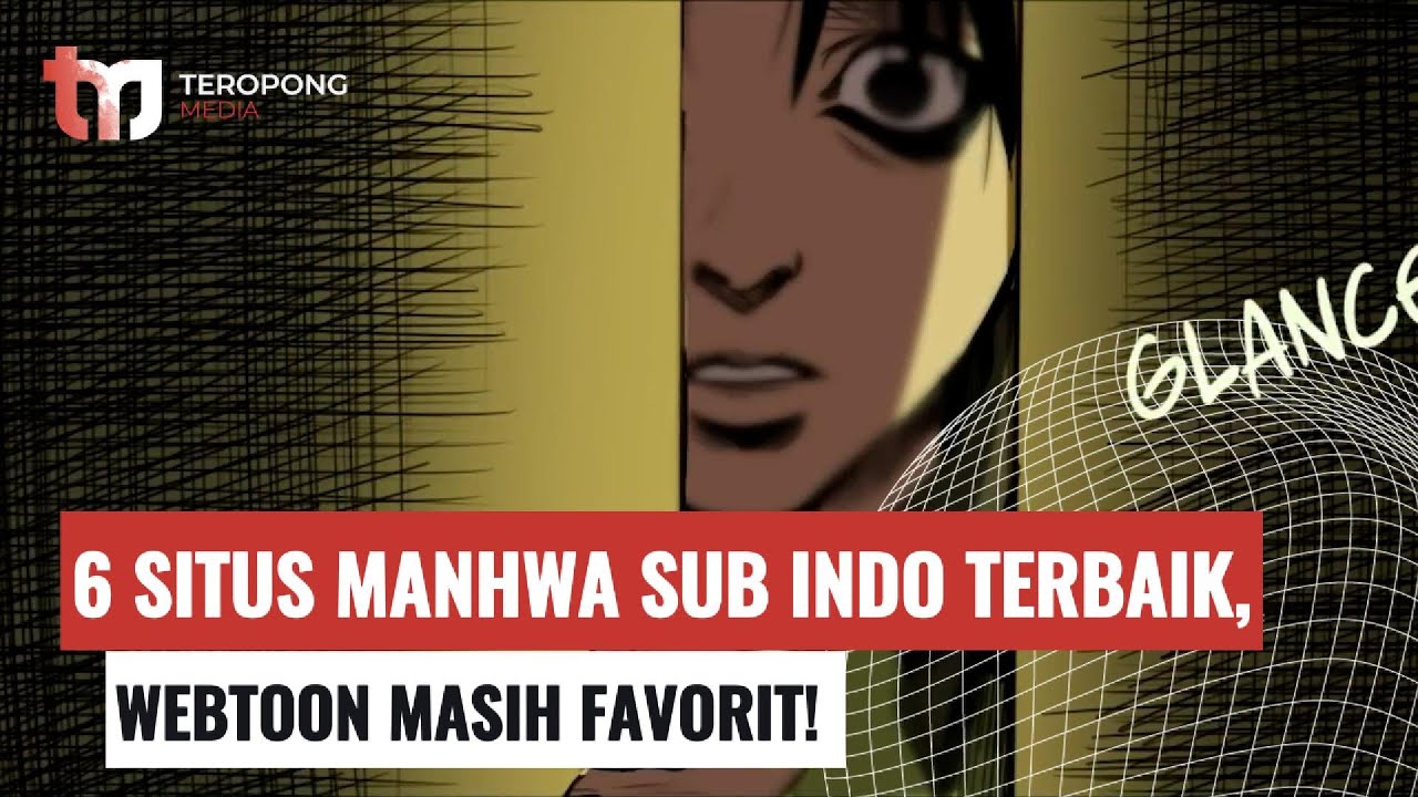 6 Situs Manhwa Sub Indo Terbaik, Webtoon Masih Fav - YouTube