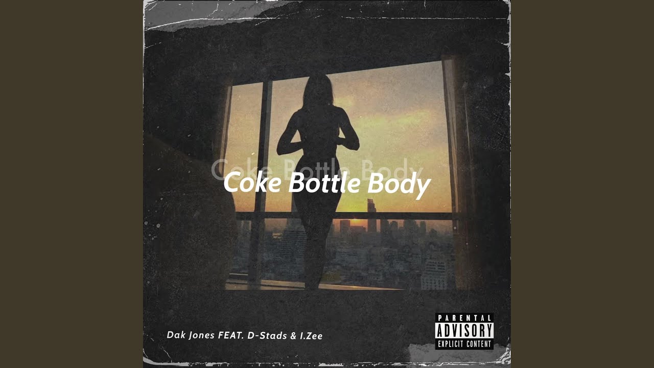 Coke Bottle Body (feat. D-Stads & I.Zee) - YouTube