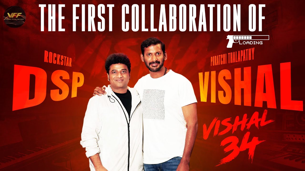 #Vishal34 - the first collaboration of Puratchi Thalapathy ...