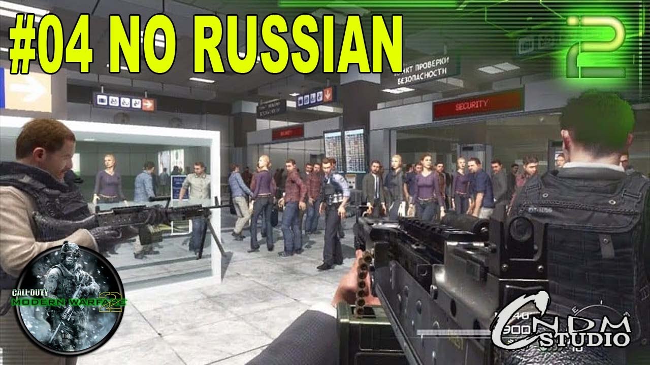 CALL OF DUTY MODERN WARFARE MISSION 04 NO RUSSIAN - YouTube