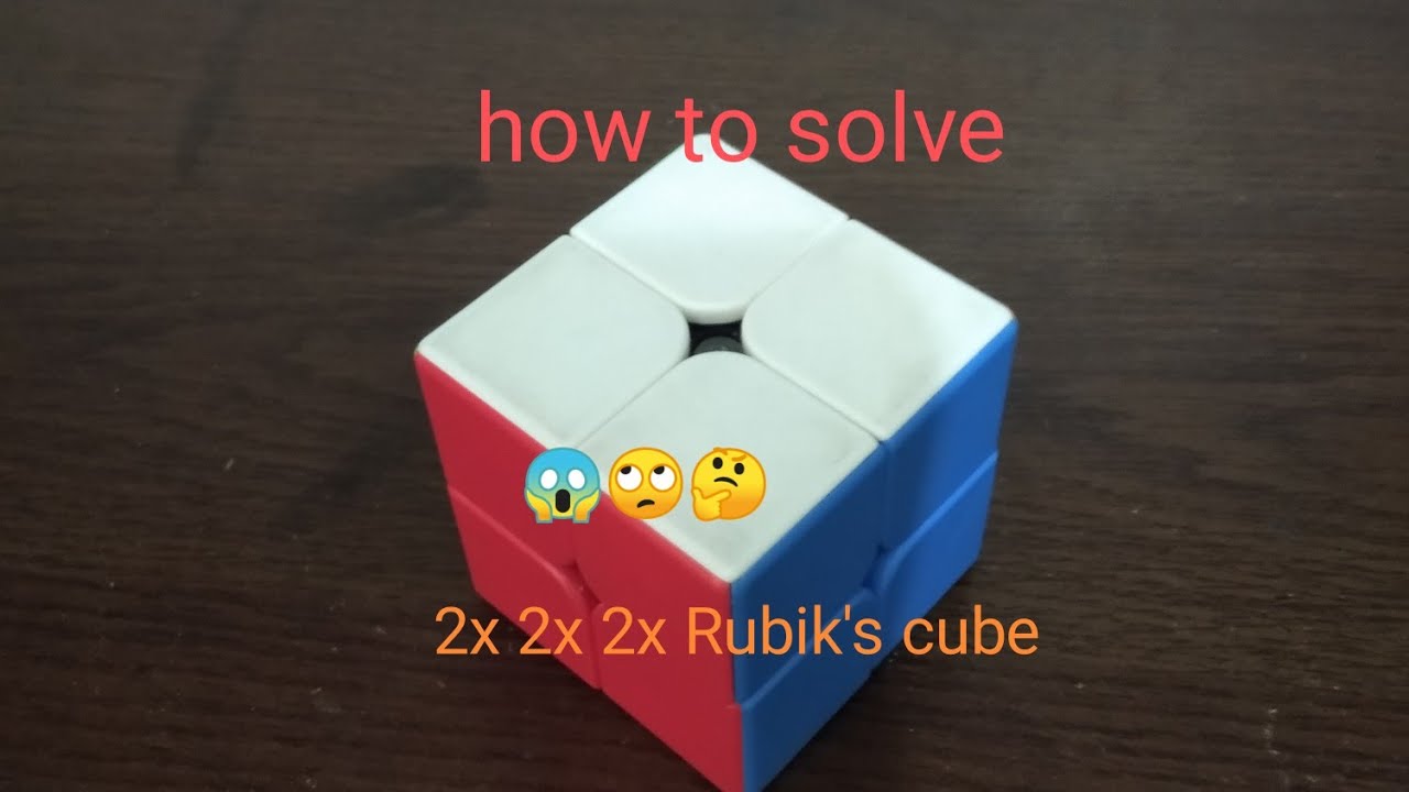 How To Solve 2 X 2 X 2 X Rubik s Cube YouTube