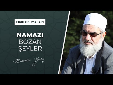 37) Namazı Bozan Şeyler (Fıkıh Okumaları)
