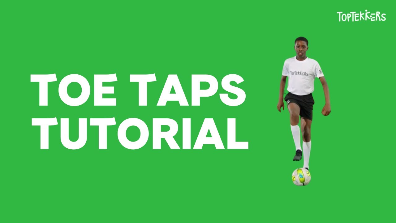 Toe Taps Tutorial ⚽️📱 - YouTube