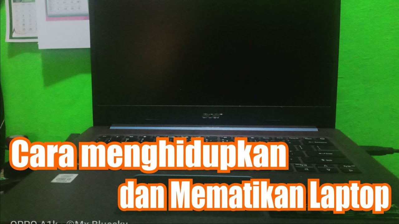 🔴 Cara menyalakan Mematikan Laptop dengan benar 💯 - YouTube