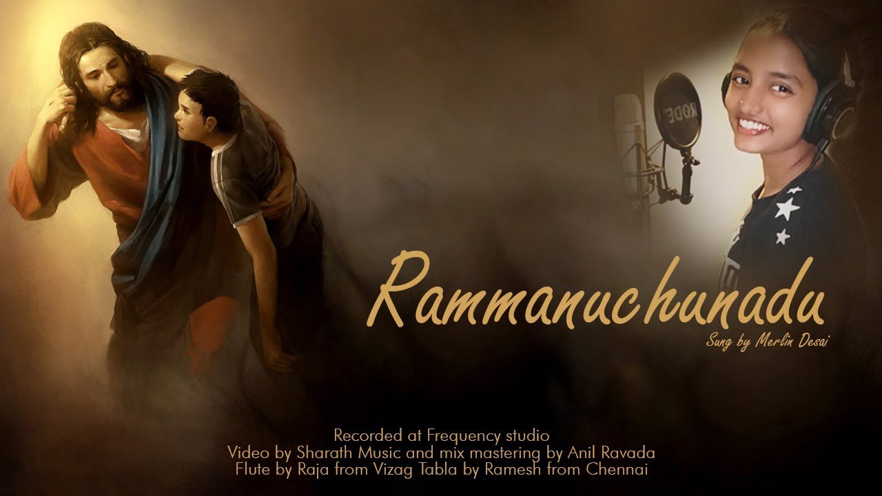 RAMMANUCHUNADU | 2022 TELUGU CHRISTIAN COVER SONG | LYRICS | MERLIN ...