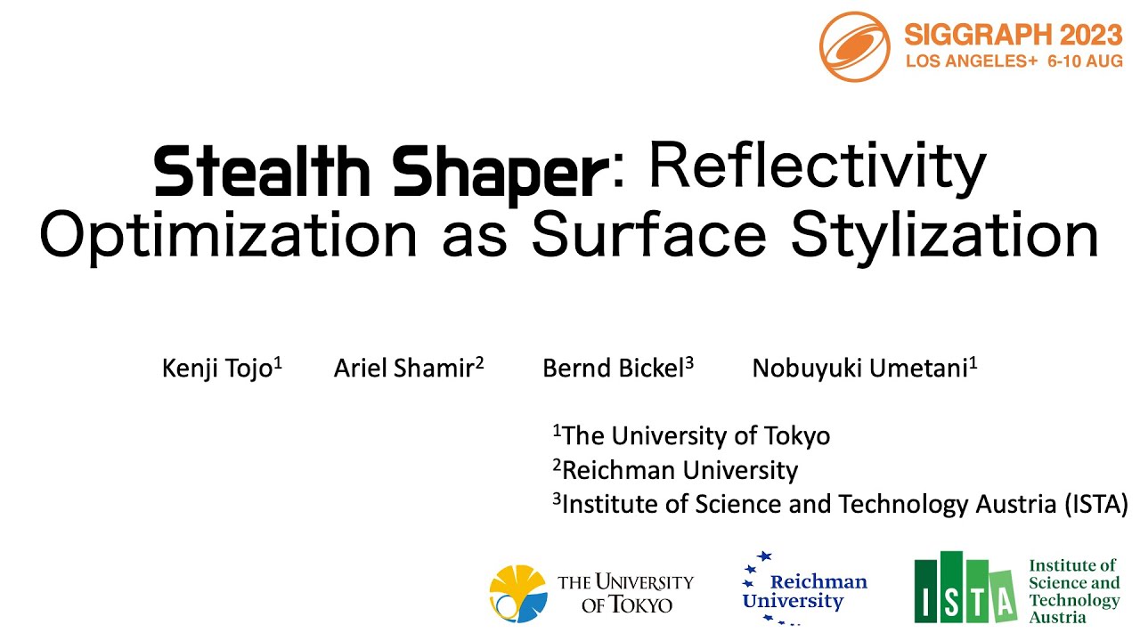 [SIGGRAPH '23] Presentation - Stealth Shaper: Reflectivity Optimization as Surface Stylization ...