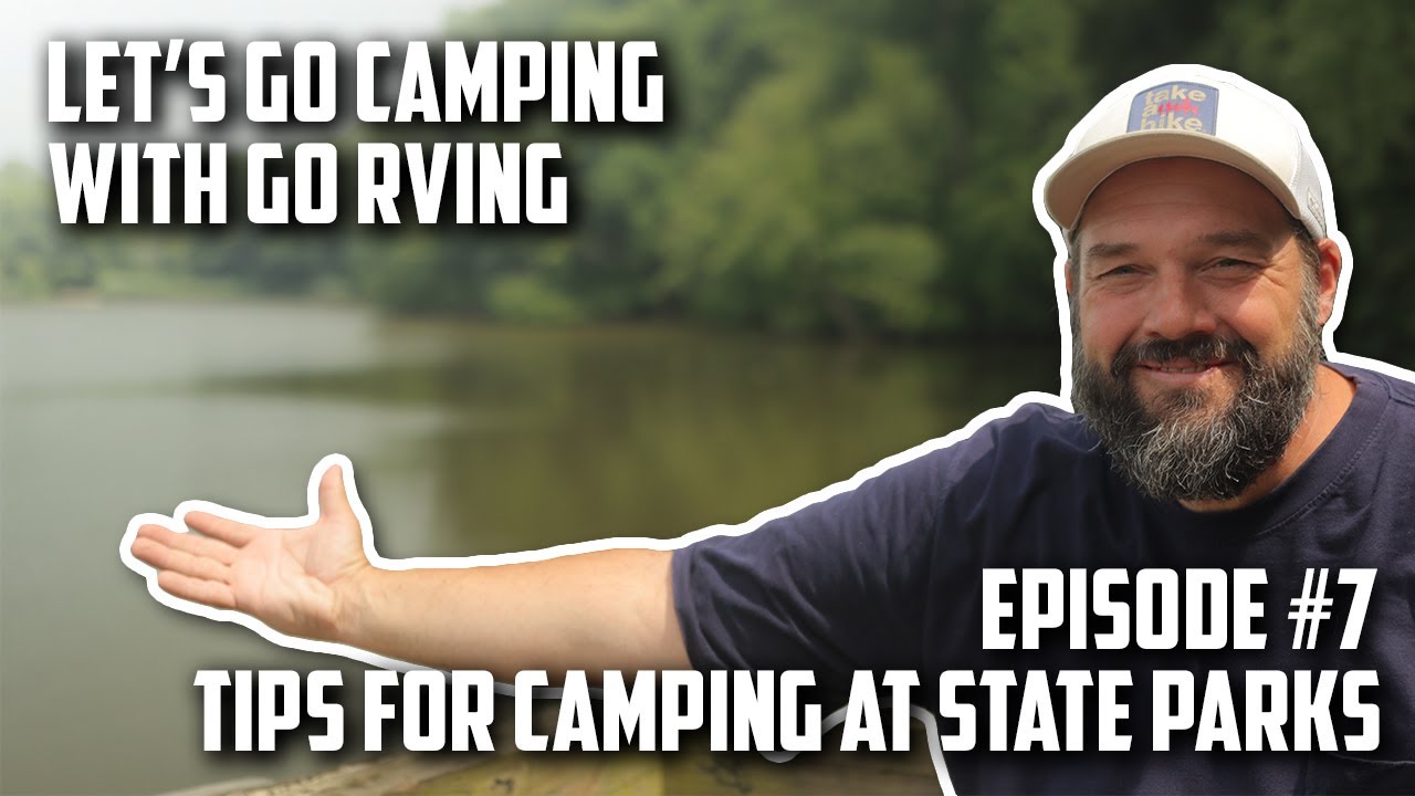 Let's Go Camping Episode 7 - How to Go RVing at a State Park - YouTube