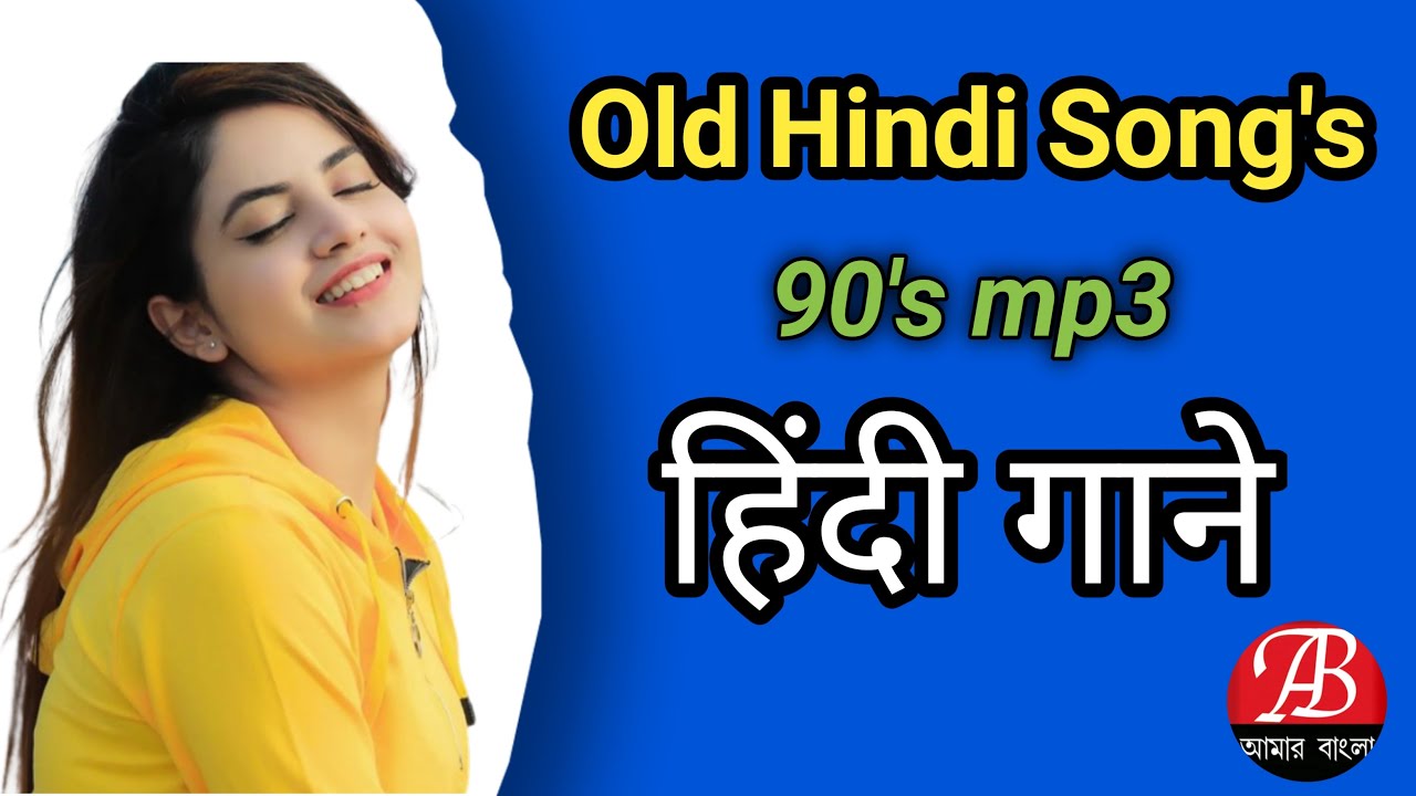 Hindi Gana🌹Sadabahar Song 💖 हिंदी गाने 💔 Purane Gane Mp3 💕 Filmi Gaane ...