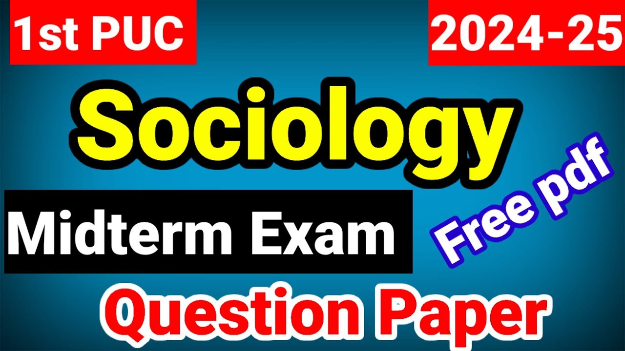 1st PUC Sociology Kannada medium Midterm Exam question Paper 2024 ...