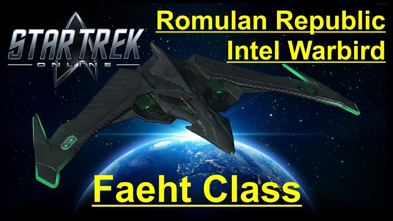 Star Trek Online - Faeht Intel Warbird - YouTube