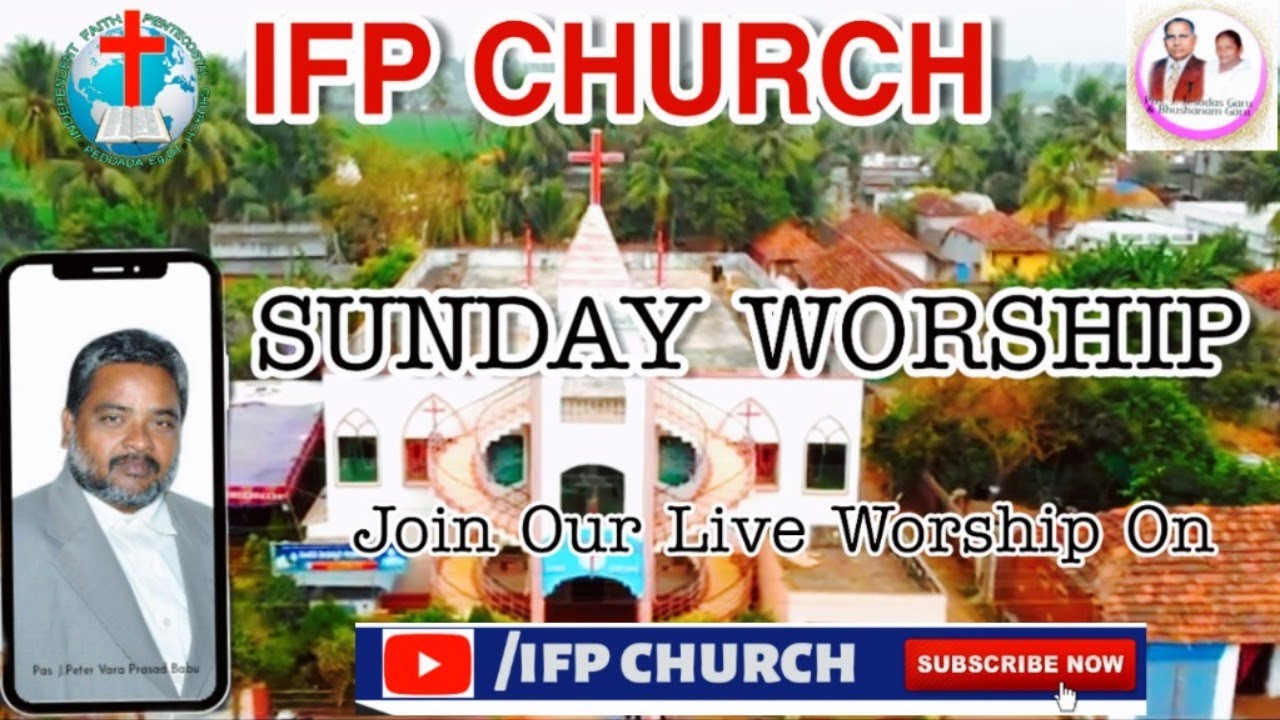 Sunday Live Worship || IFP Church || Peddada || 28 JUNE 2020 - YouTube