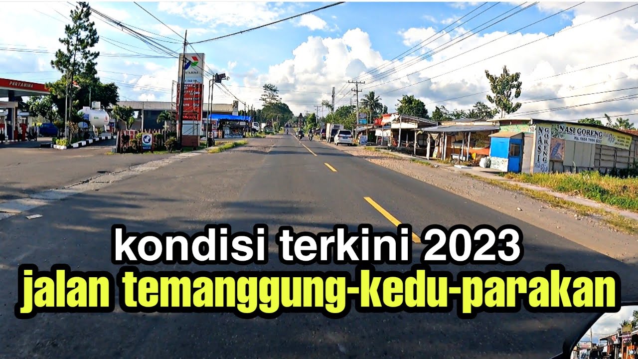 Jalan Temanggung Parakan Lewat Kedu, Kondisi Temanggung Terkini 2023 ...