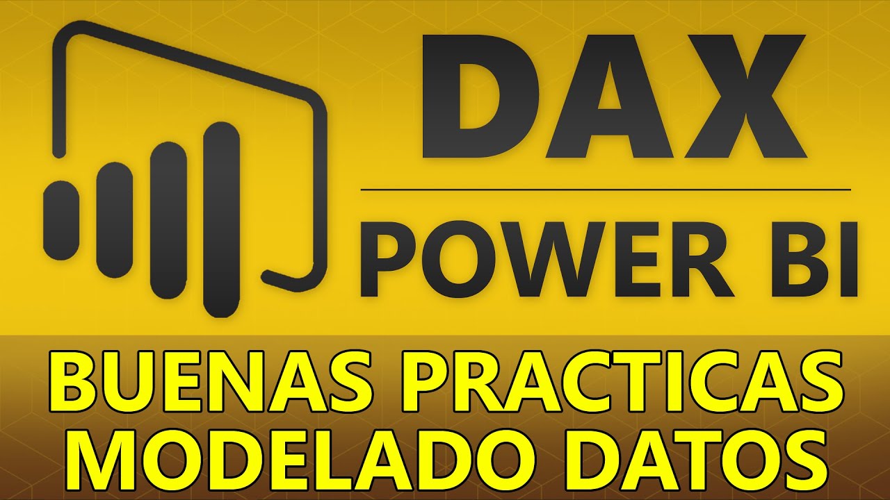 Curso DAX en Power BI - Buenas Prácticas de Modelado de Datos (3 de 27 ...