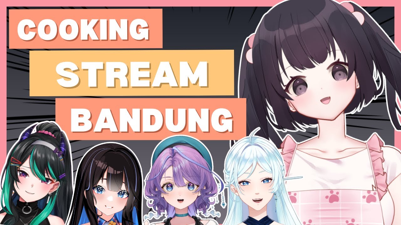 【COOKING STREAM】MASAKIN VTUBER GIRLS TRIP ? - YouTube