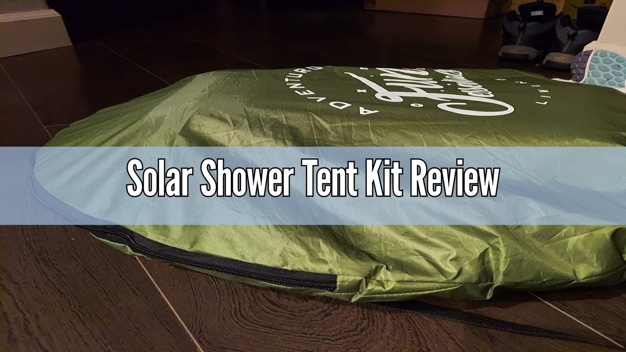 Solar Shower Tent Kit Review - YouTube