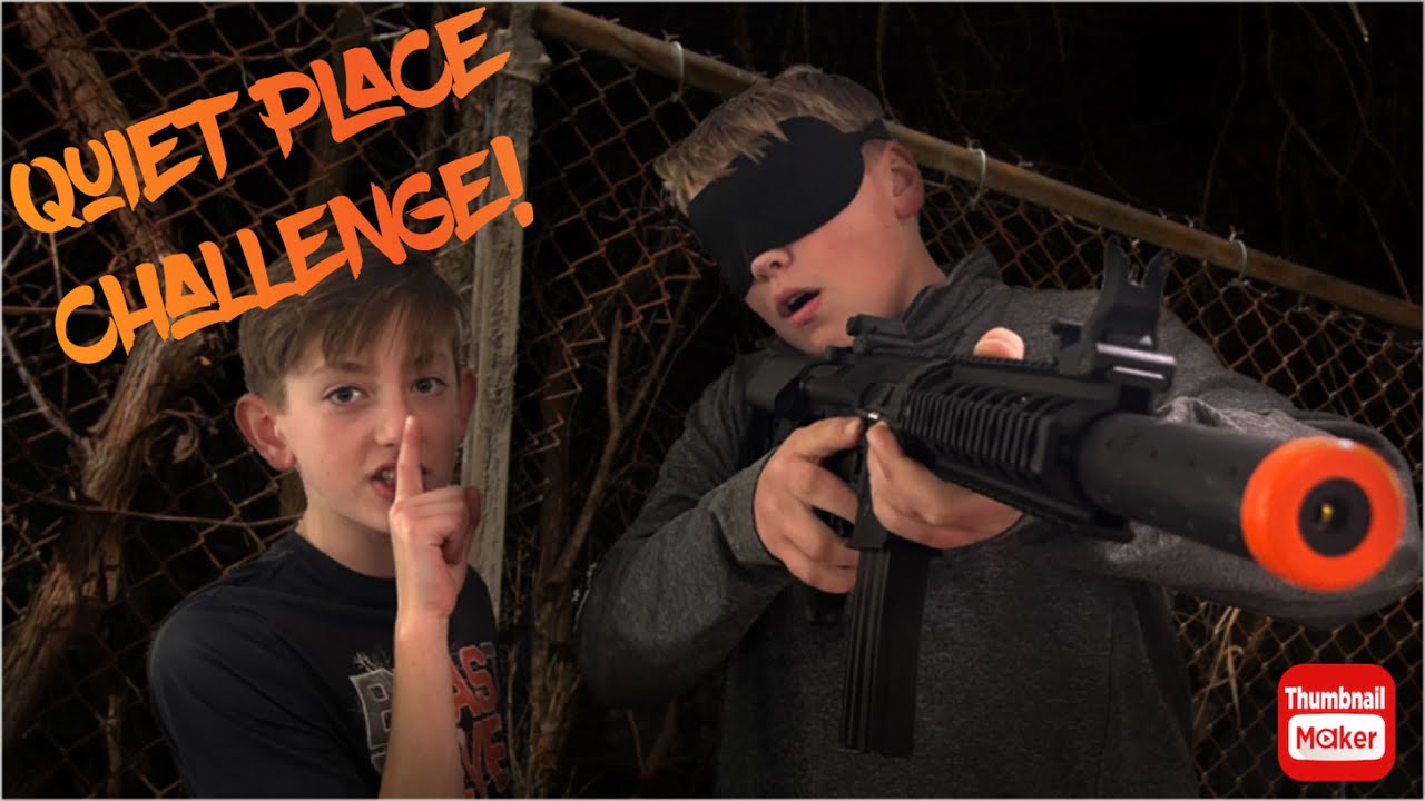 The Quiet Place Challenge!! - YouTube