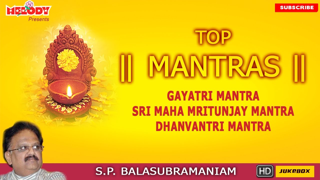 Top Mantras | S.P.Balasubramaniyam | Mantra | Meditation Mantras ...