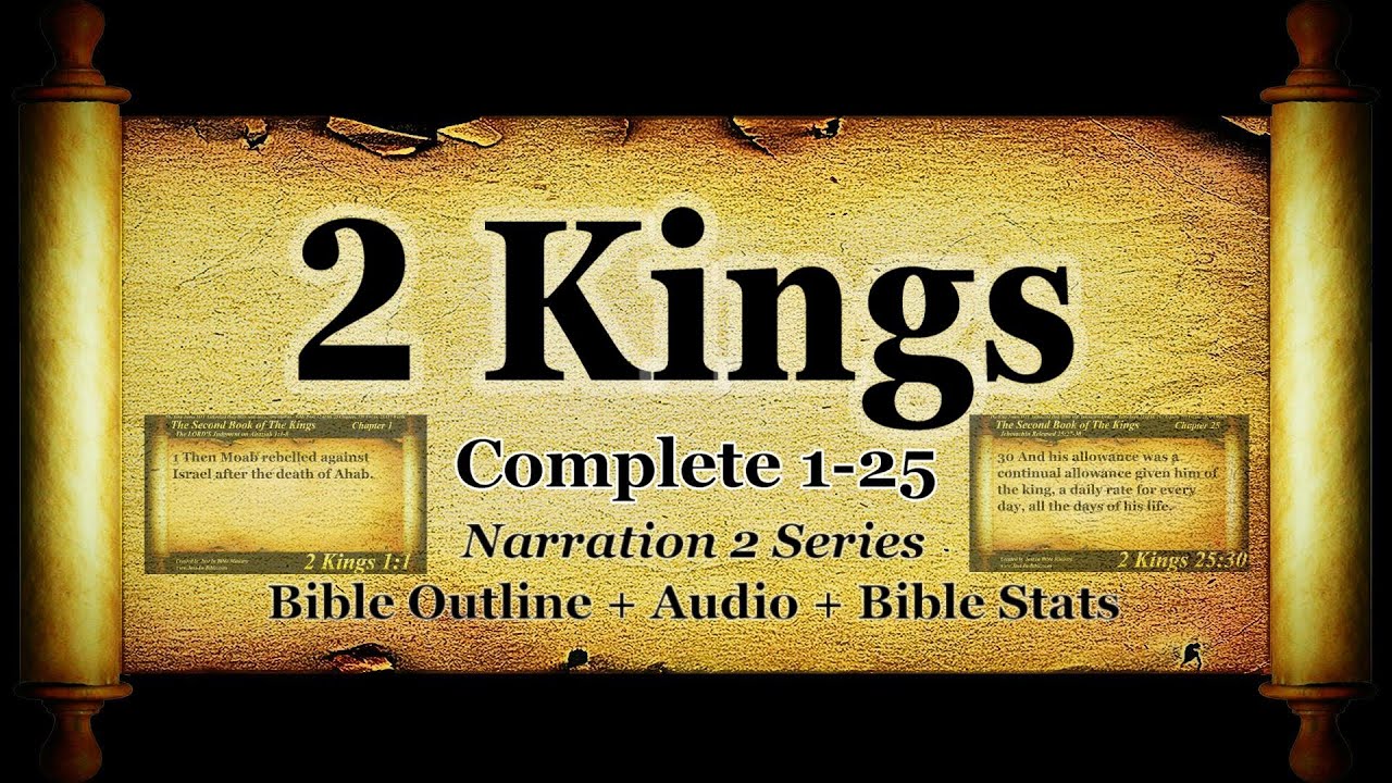Holy Bible Book 12 2 Kings KJV Read Along HD 4K Audio Text