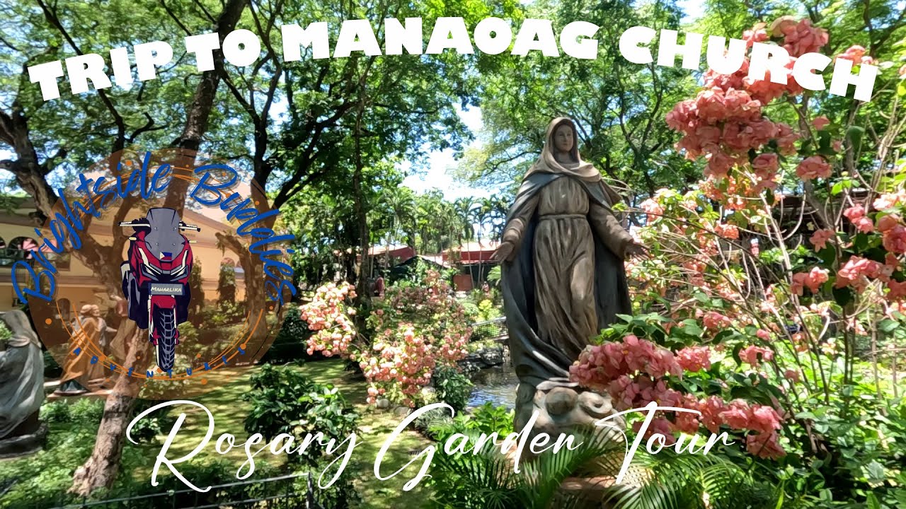 Manaoag Church Visit & Rosary Garden Tour - YouTube