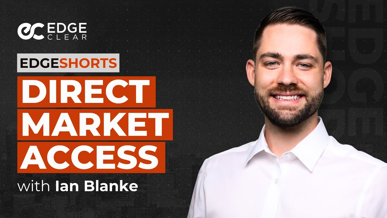 What Is Direct Market Access? | EdgeShorts: Futures, Fast & Simple ...