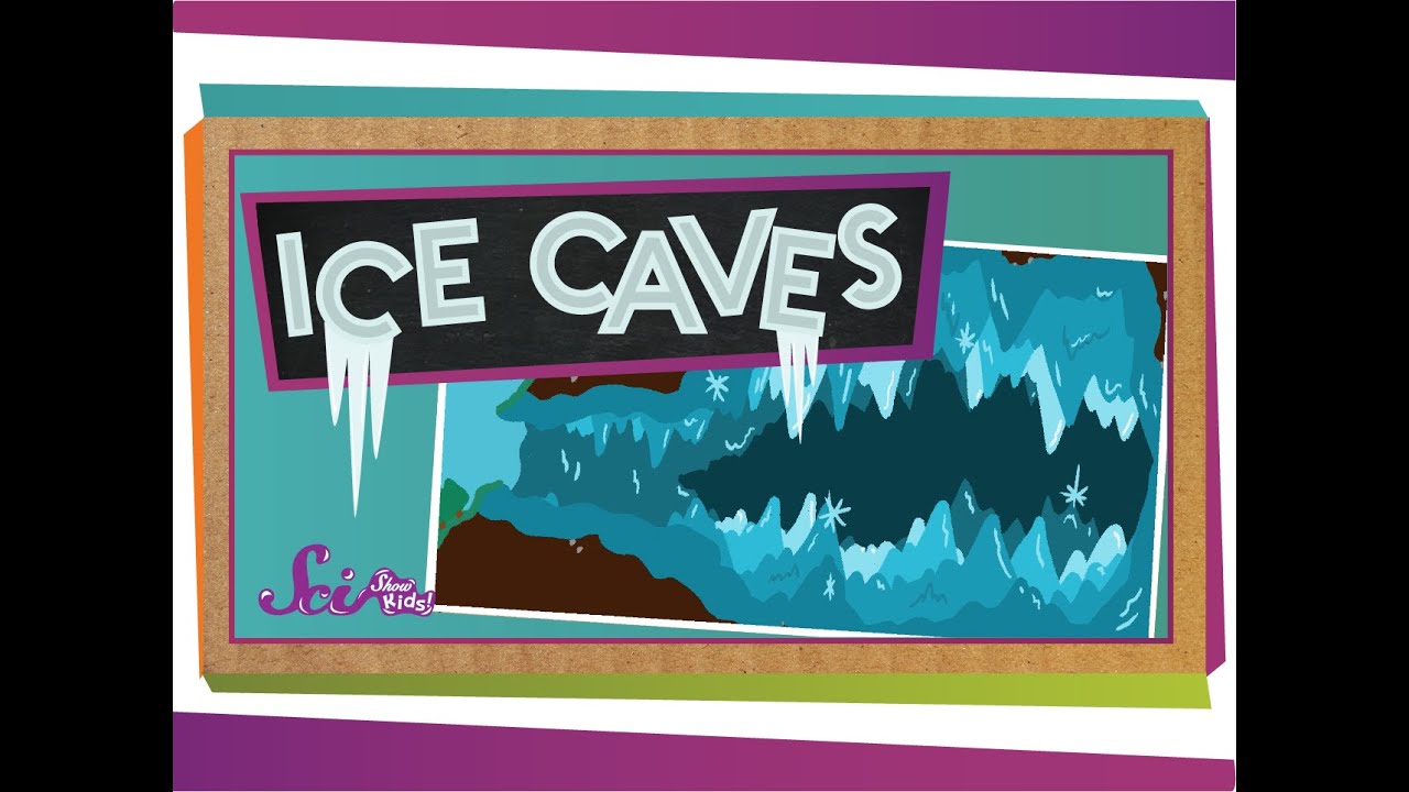 Explore an Ice Cave! | Geology for Kids - YouTube