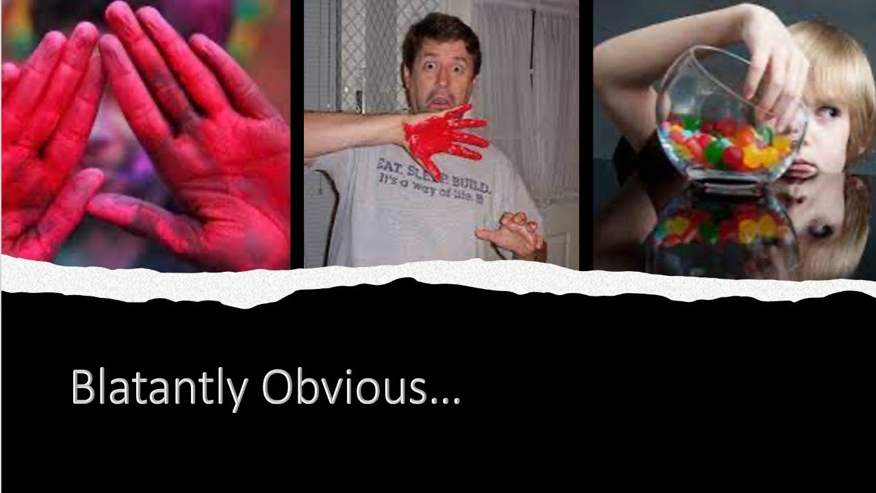Blatantly Obvious.. - YouTube