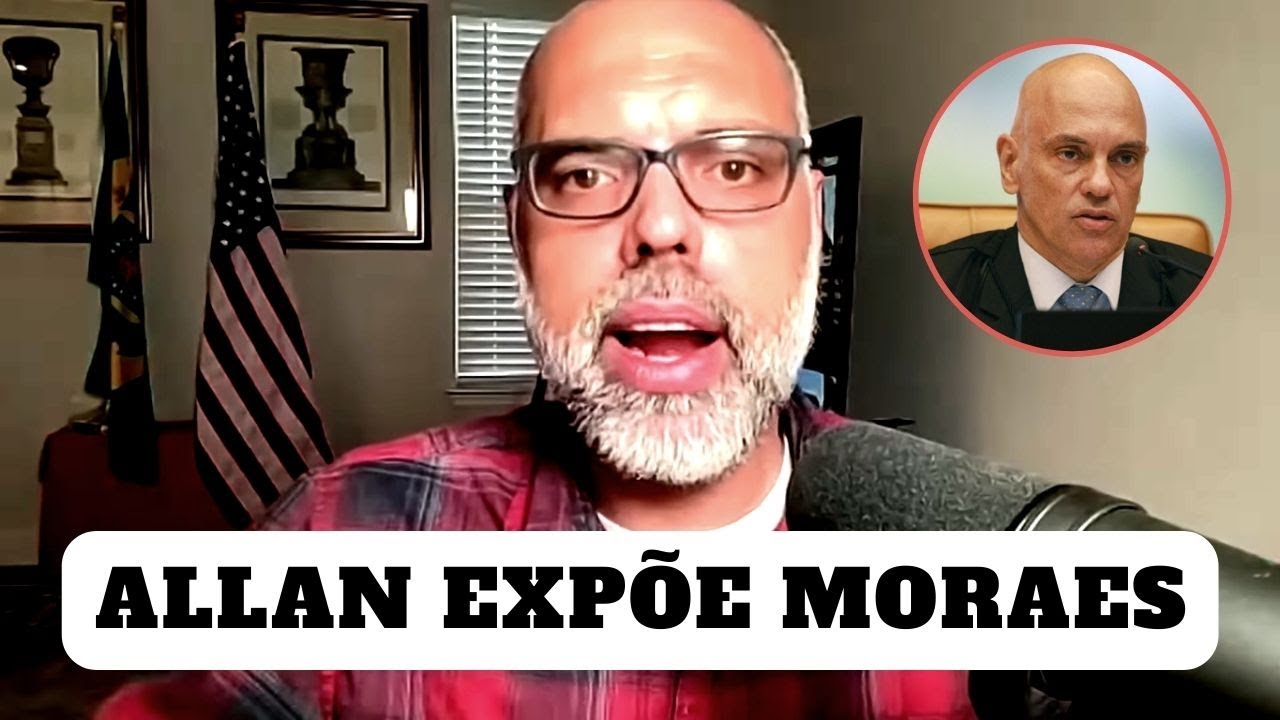 Allan dos Santos expõe Alexandre de Moraee e STF - YouTube