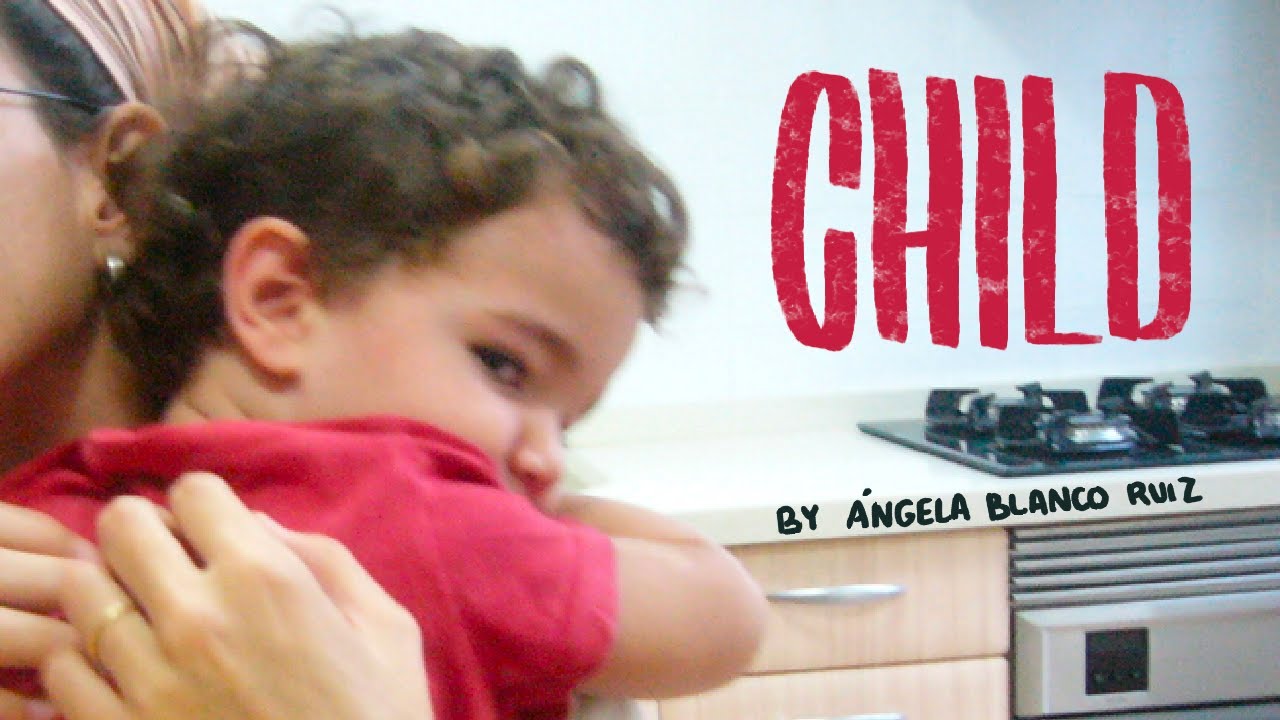 CHILD - YouTube