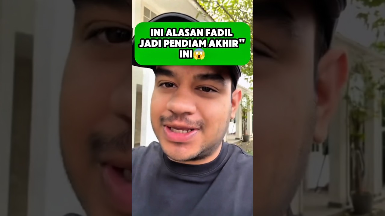 ALASAN FADIL JADI PENDIEM AKHIR" INI😱 - YouTube