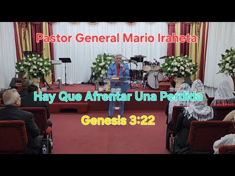Tema Hay Que Afrentar Una Perdida- Predicador Pastor General Mario ...