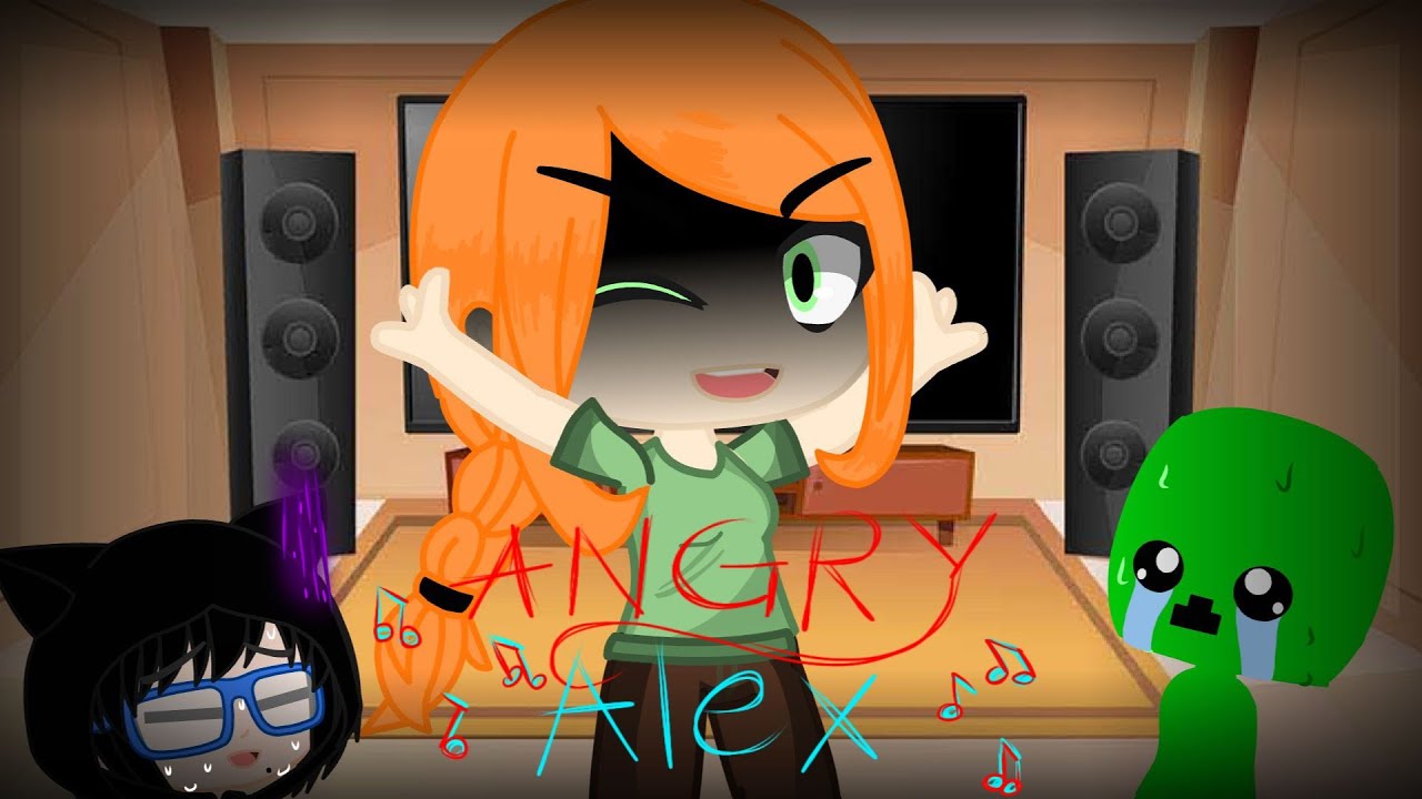 Minecraft mod monster Reaction ANGRY ALEX [#GACHACLUB💙 #MINECRAFT ️ # ...