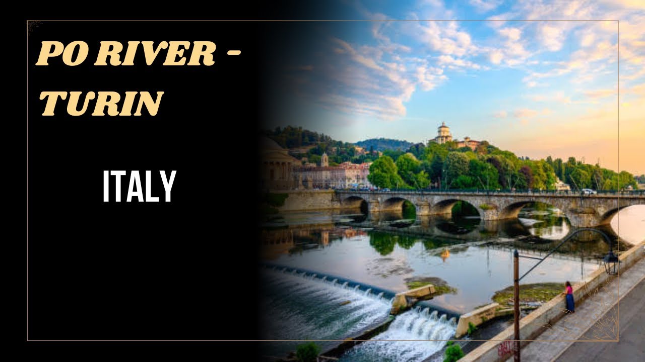 Po River Turin