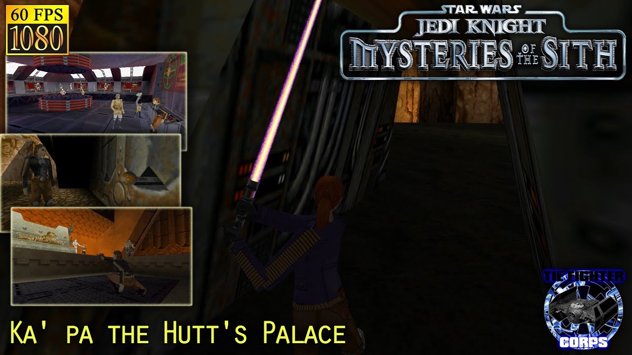 Jedi Knight: Mysteries of the Sith. Part 5 "Ka' pa the Hutt's Palace ...