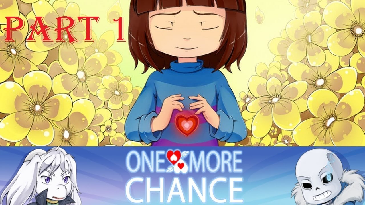 ONE MORE CHANCE Part 1【 Undertale Comic Dub 】 - YouTube