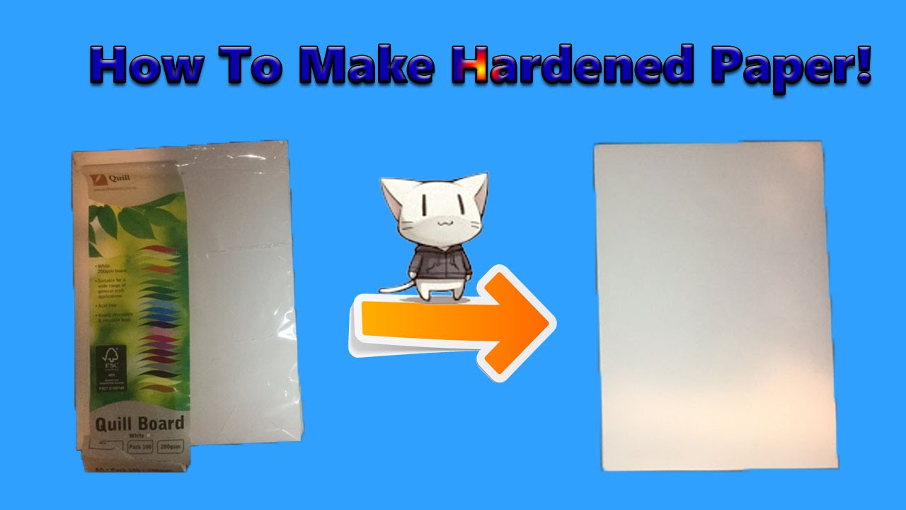 [Tutorial] How To Make Hardened Paper - YouTube