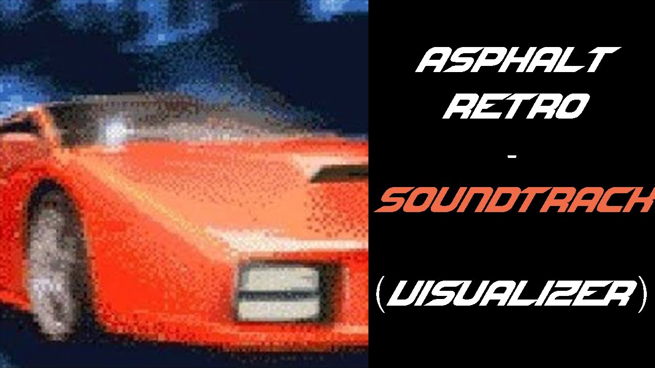 Asphalt: Retro - Soundtrack - YouTube