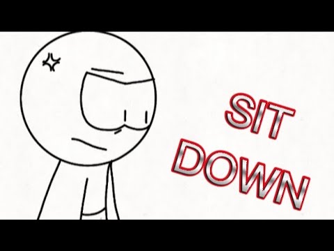 SIT DOWN!!!! Animated Meme - YouTube