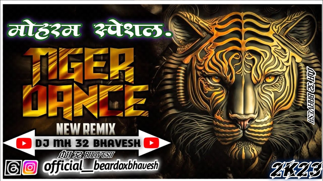 New Tiger 🐯 🐅 Trance| 2k23|| Moharam Special|| DJ_MH_32_BHAVESH ||New_Dj_Sandal_Remix #tiger # ...