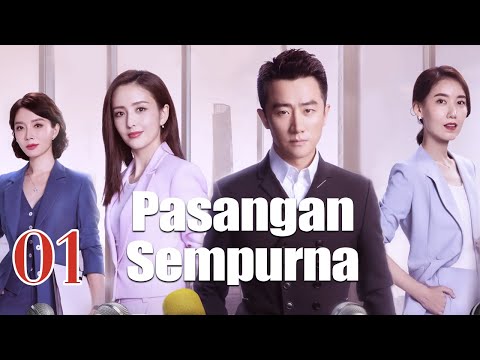 Pasangan Sempurna 01丨Perfect Partner 01