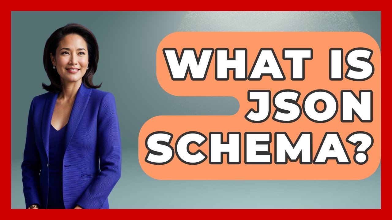 What Is JSON Schema? - Emerging Tech Insider - YouTube