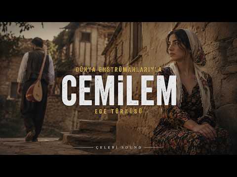 CEMİLEM 🔥 Ege'nin En Coşkulu Türküsü | Dünya Enstrümanlarıyla Psychedelic Techno Remix