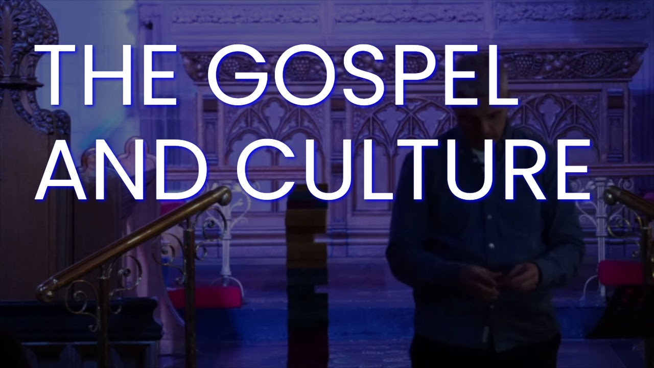 The Gospel and Culture | Peter Lynas - YouTube