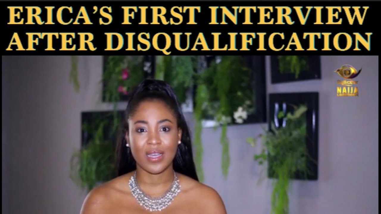 ERICA'S FIRST INTERVIEW AFTER DISQUALIFICATION, VEE INSULTS ERICA, DORA ...