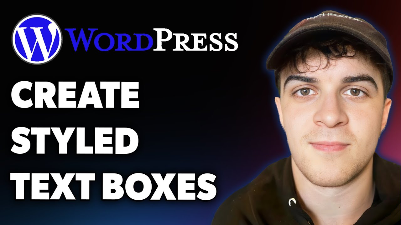 How to Create Styled Text Boxes in Wordpress (Full 2025 Guide) - YouTube