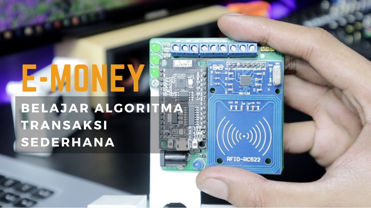 Membuat sistem E-Money dengan RFID dan NodeMCU (Belajar Algoritma ...