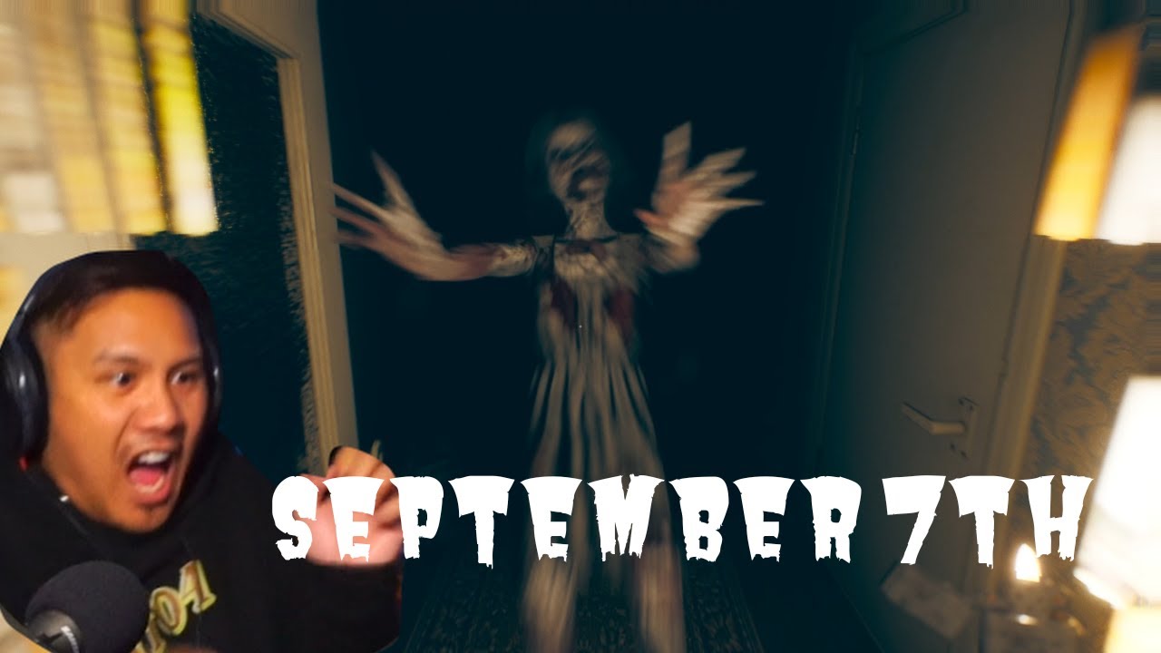 SCARIEST GAME EVER?? | September 7th gameplay - YouTube