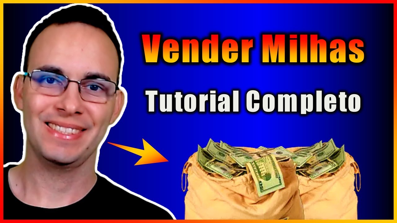 COMO VENDER MILHAS AÉREAS DA FORMA CORRETA PASSO A PASSO - TUTORIAL 2021 - MAXMILHAS OU ...