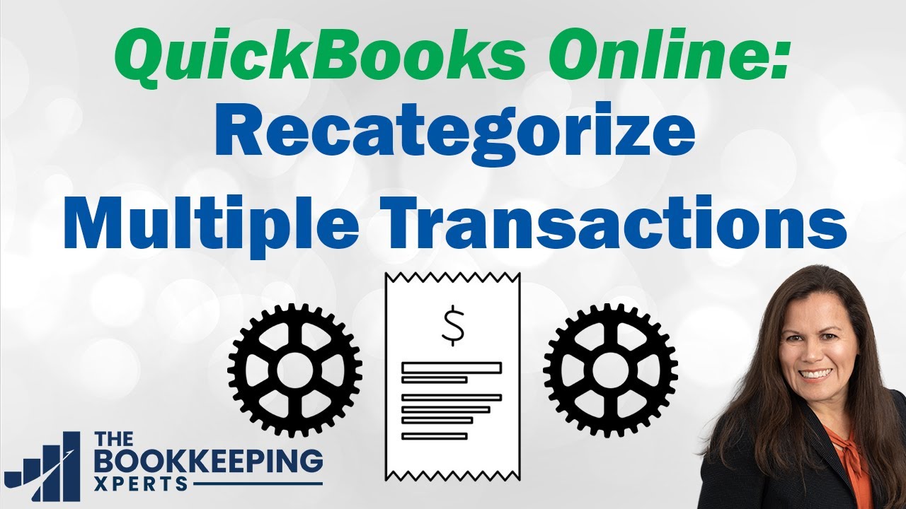 Recategorize Multiple Transactions | QuickBooks Tutorial - YouTube
